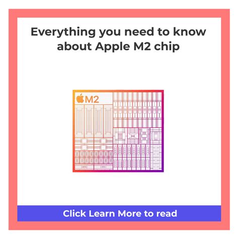 Everything You Need To Know About Apple M2 Chip Geekbite