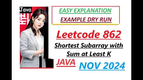 Shortest Subarray With Sum At Least K Leetcode 862 Hard Deque