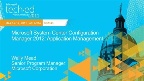 Ppt Microsoft System Center Configuration Manager 2012 Application Management Powerpoint