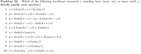 Solved Problem Which Of The Following Waveforms Chegg