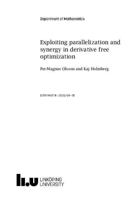Pdf Exploiting Parallelization And Synergy In Derivative Free Optimization