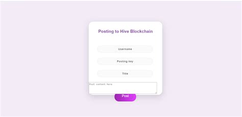 Hivejs Tutorials How To Create A Simple Tool That Post On Hive Blockchain Hive