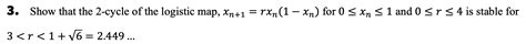 solved show that the 2 cycle of the logistic map