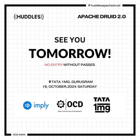 Open Community Of Developers Ocd India On Linkedin See You Tomorrow ️ Huddles Apache Druid 2