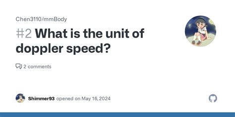 What Is The Unit Of Doppler Speed · Issue 2 · Chen3110mmbody · Github