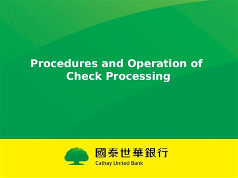 Pptx Procedures And Operation Of Check Processing Dokumen Tips