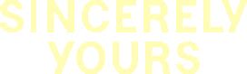 Shop All Sincerely Yours