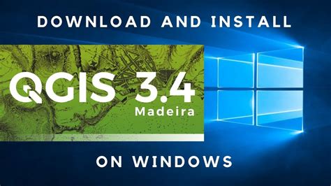 Download And Install Qgis 34 On Windows 10 Youtube