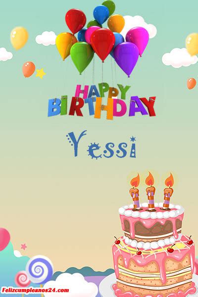 Feliz Cumpleaños Yessi Tarjetas De Felicitaciones E Imágenes Feliz