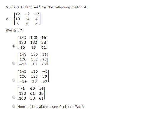 Solved Find AA T For The Following Matrix A A 12 2 Chegg Com