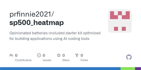 Github Prfinnie2021sp500heatmap Opinionated Batteries Included