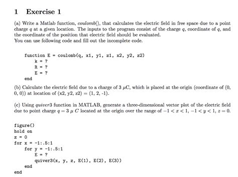 solved 1 exercise 1 a write a matlab function coulomb