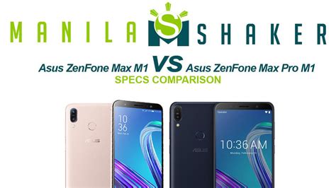 Asus Zenfone Max M Vs Asus Zenfone Max Pro M Specs Comparison