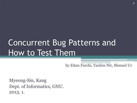 Ppt Concurrent Bug Patterns And How To Test Them Powerpoint