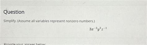 Solved Questionsimplify Assume All Variables Represent