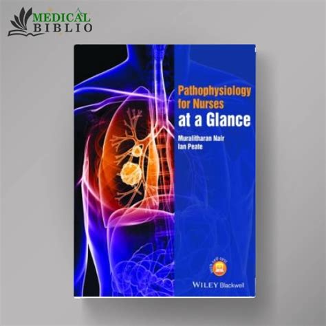 Pathophysiology For Nurses At A Glance Medical Biblio