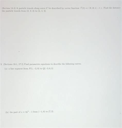Solved Section A Particle Travels Along Curve C Be Chegg