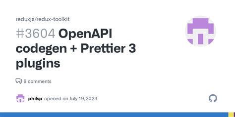 Openapi Codegen Prettier 3 Plugins · Issue 3604 · Reduxjsredux