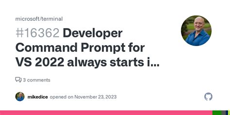 Developer Command Prompt For Vs 2022 Always Starts In The Wrong Place · Issue 16362 · Microsoft