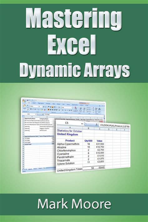 Mastering Excel Dynamic Arrays Ebook Moore Mark Kindle Store