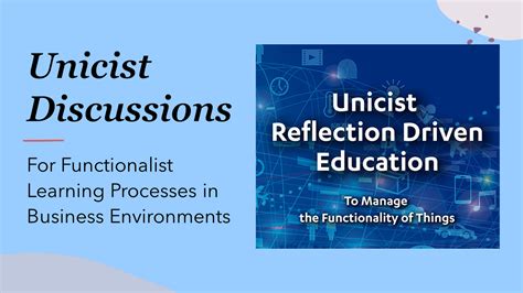 Unicist Discussions For Functionalist Learning Processes Functionalist Technologies Programs