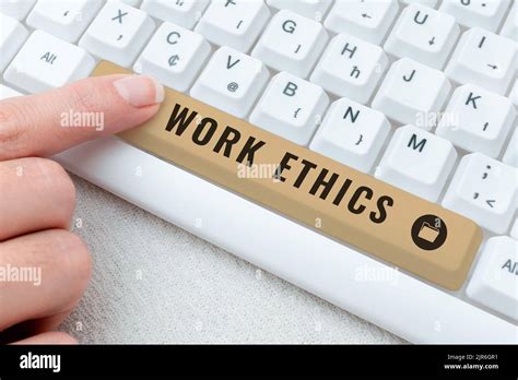 Writing Displaying Text Work Ethics Internet Concept A Set Of Values