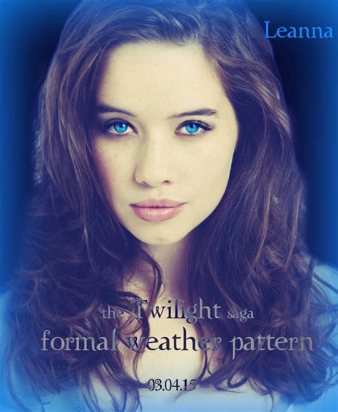 Leanna The Formal Weather Pattern A Twilight Forum Wiki Fandom