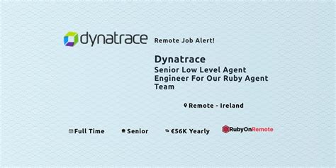 dynatrace is hiring a senior low level agent engineer for our ruby