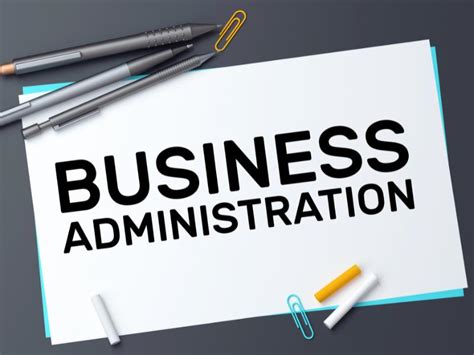 How To Get Your Business Administration Right