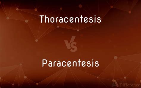 Thoracentesis Vs Paracentesis — Whats The Difference