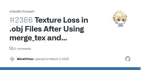 Texture Loss In Obj Files After Using Mergetex And Mergenorm · Issue