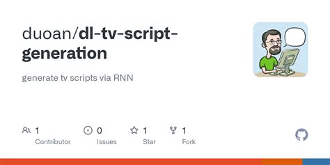 github duoan dl tv script generation generate tv scripts via rnn