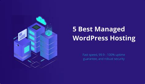 5 Best Managed WordPress Hosting In 2021