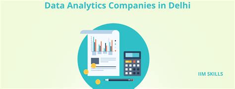 Top Data Analytics Companies In Delhi For Career Advancement Iim Skills