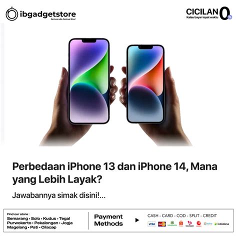 Perbedaan Iphone 13 Dan Iphone 14 Mana Yang Lebih Layak Ibgadgetstore