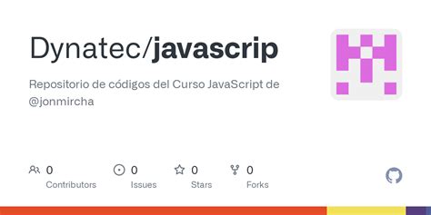 GitHub Dynatec javascrip Repositorio de códigos del Curso JavaScript de jonmircha