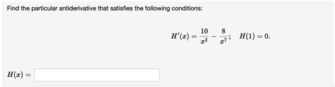Solved Find The Particular Antiderivative That Satisfies The