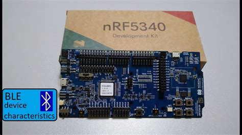 Nordic Nrf5340 Dk Bluetooth Device Adding Characteristics To Services Youtube