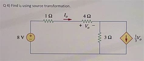 Solved Q 4 Find I0 Using Source Transformation