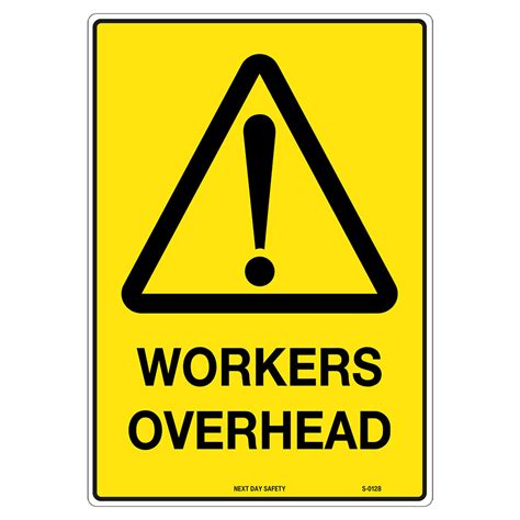 Warning Workers Overhead Sign Next Day Safety