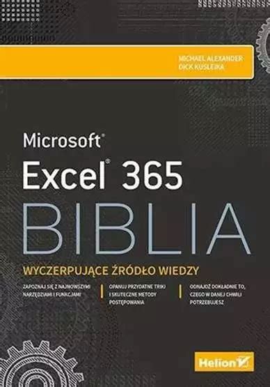 excel 365 biblia michael alexander dick kusleika eur 31 56 picclick fr