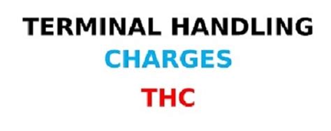 Terminal Handling Charges Shipping Company Charges
