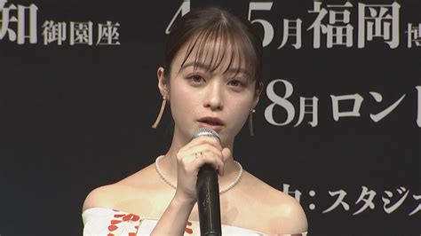 【橋本環奈】舞台「千と千尋の神隠し」に「どれだけ期待してもらっても裏切らない作品」と熱い思い 日本・イギリス2か国同時上演へ Tbs