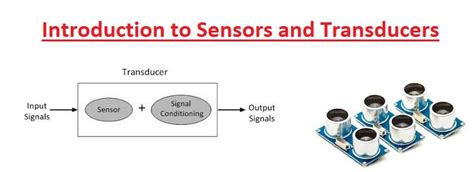 Introduction To Sensors And Transducers The Engineering Knowledge