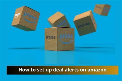 How To Set Up Deal Alerts On Amazon Blog Scanscout
