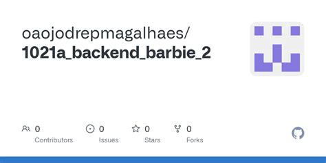 Github Oaojodrepmagalhaes1021abackendbarbie2