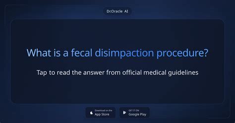 What Is A Fecal Disimpaction Procedure