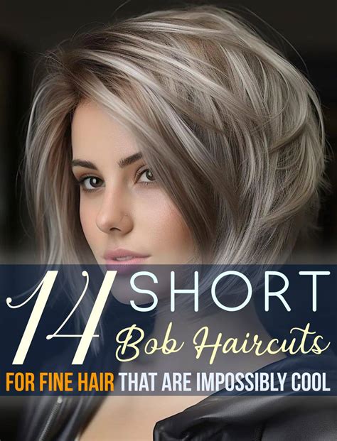 14 Flattering Bob Haircuts For Fine Hair