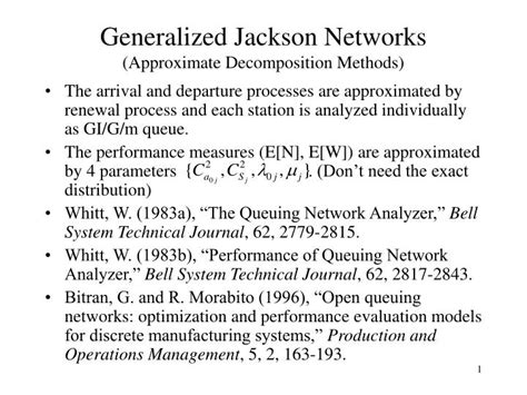 Ppt Generalized Jackson Networks Approximate Decomposition Methods Powerpoint Presentation