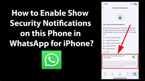 How To Enable Show Security Notifications On This Phone In Whatsapp For